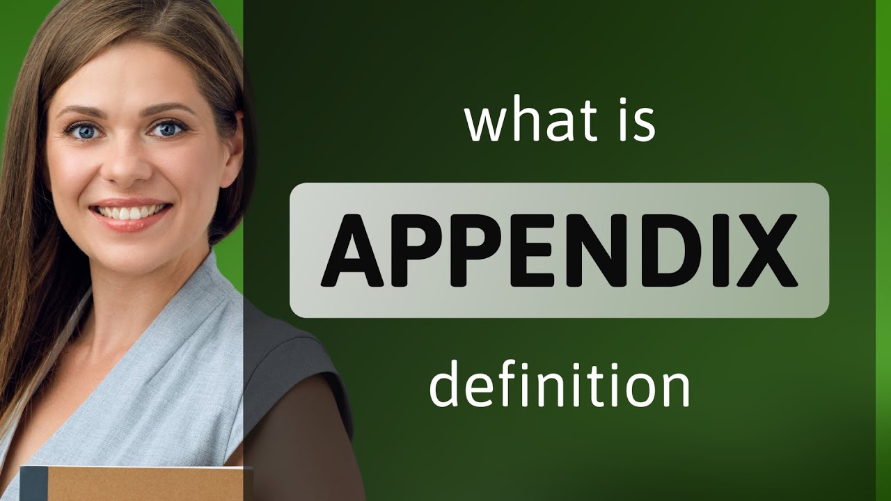 Appendix — APPENDIX meaning - YouTube