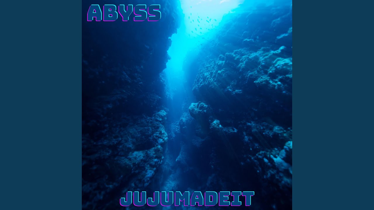 Abyss - YouTube