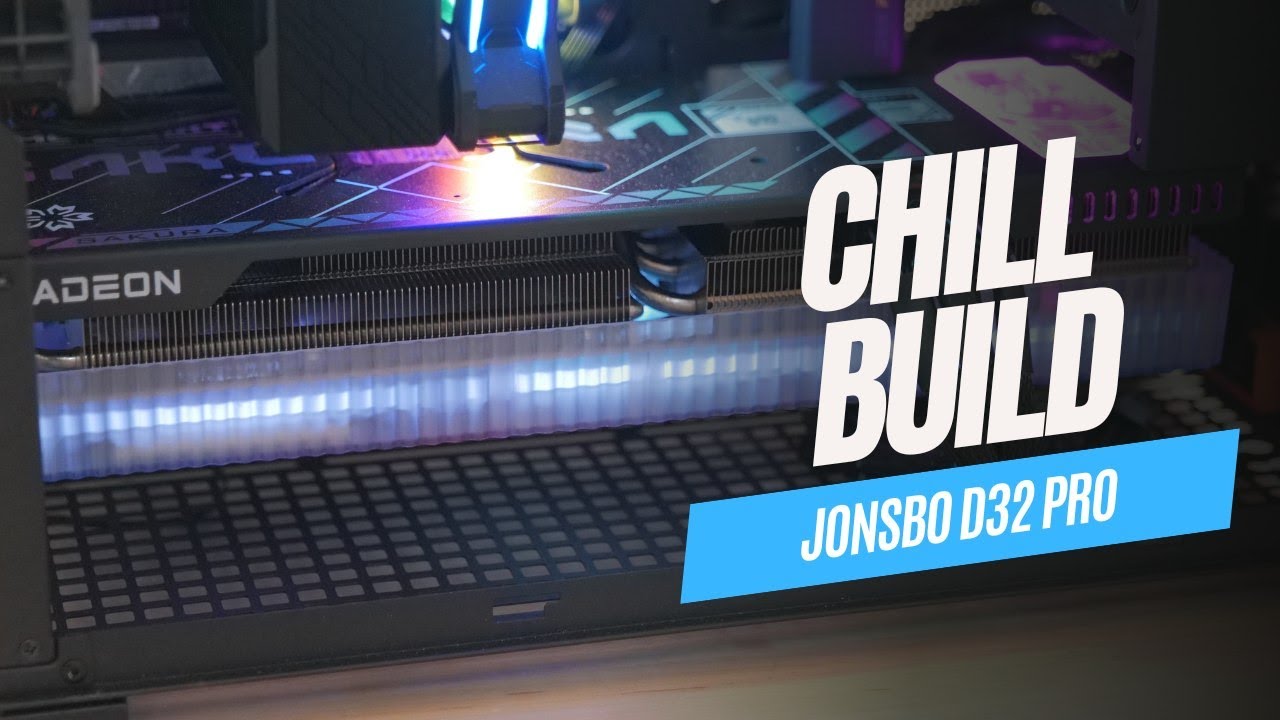 Chill Build: Jonsbo D32 Pro - YouTube
