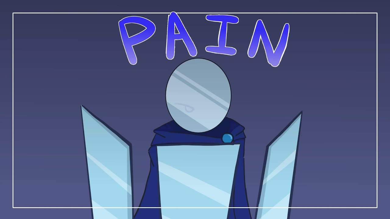 Pain | Animation Meme - YouTube