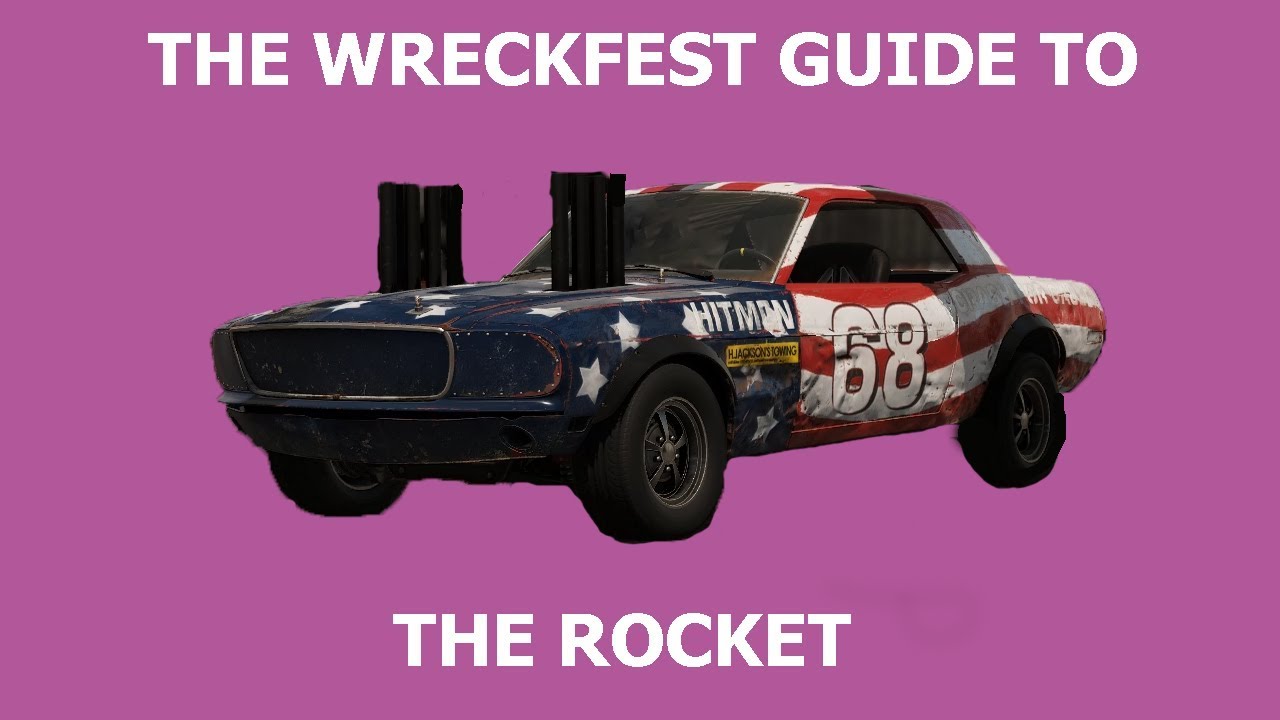 The Wreckfest Guide to the Rocket - YouTube