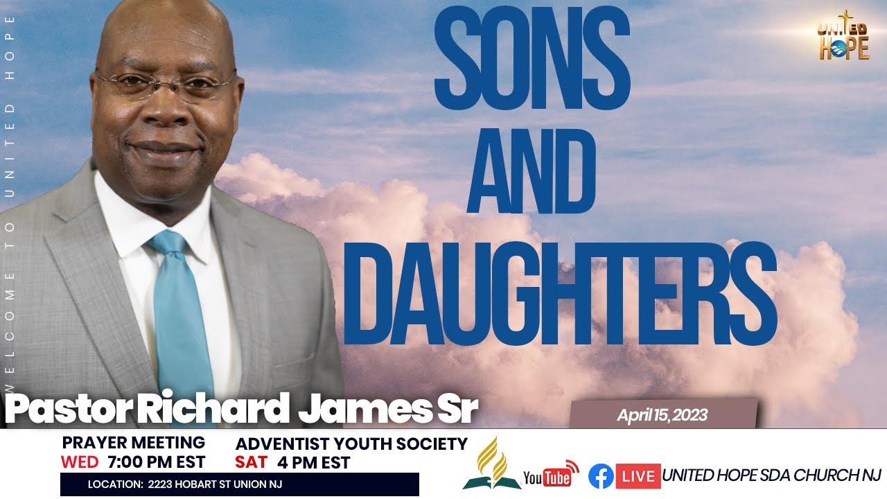Sons and Daughters | Pastor Richard James Sr - YouTube