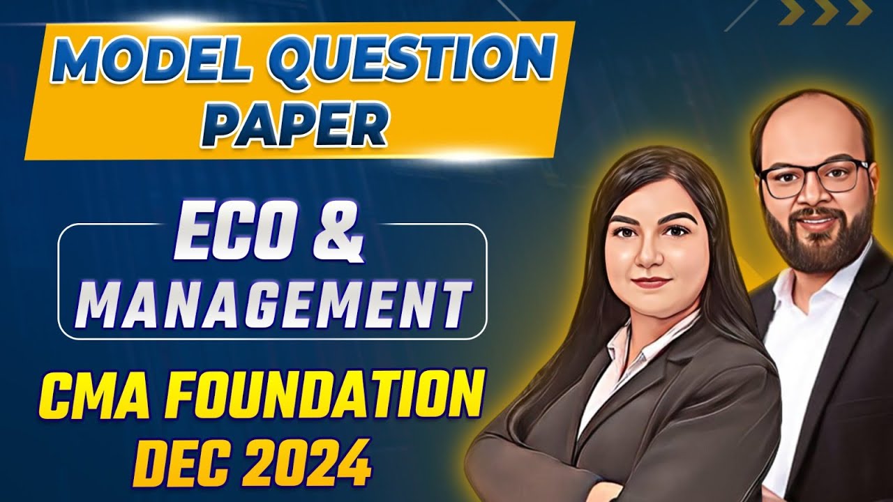 CMA Foundation Model Question Paper Dec 24 | Eco & Management MQP ...
