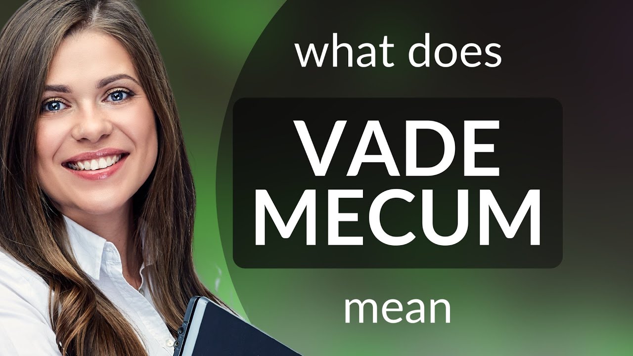 Vade mecum — VADE MECUM meaning - YouTube