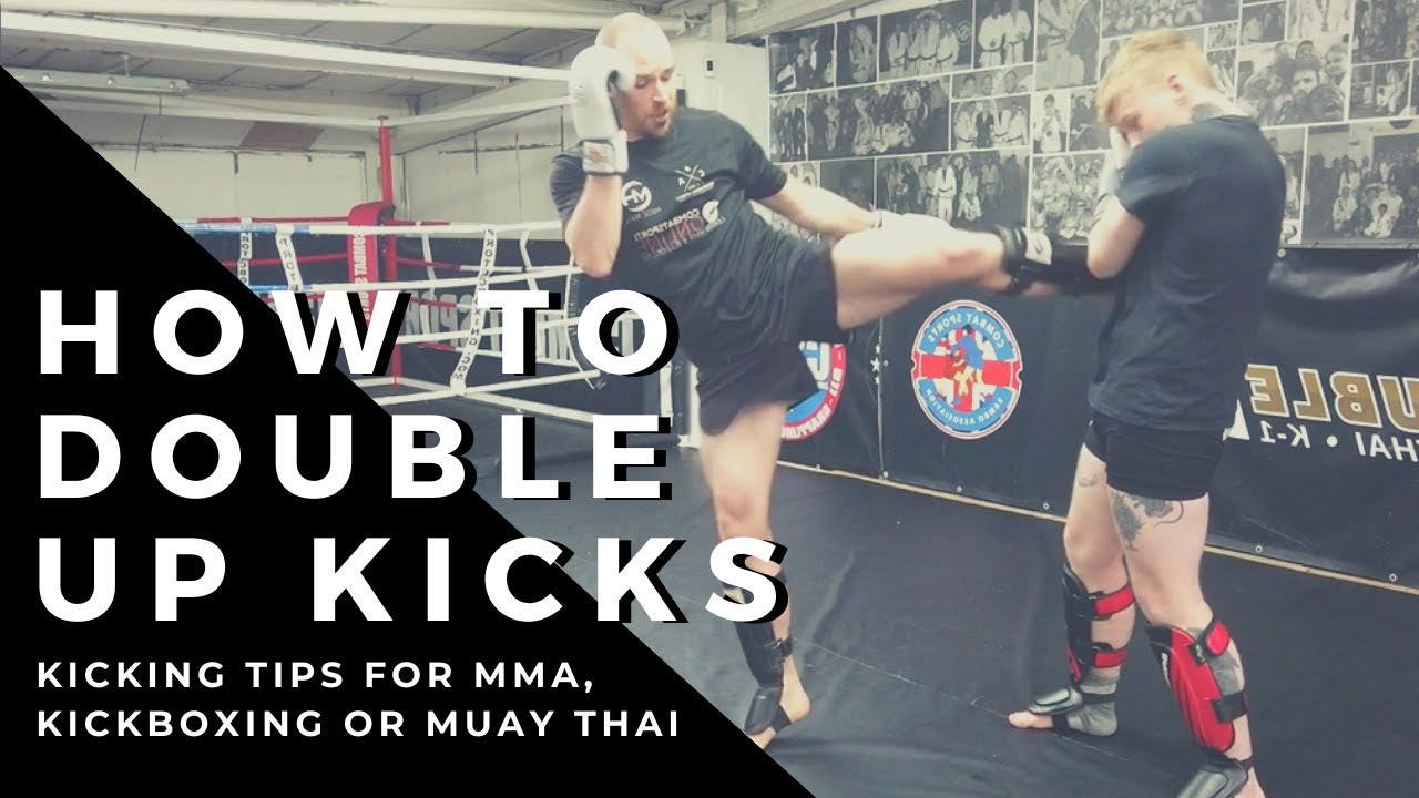 DOUBLE!!! How To Do Double Kicks For MMA or Muay Thai! - YouTube