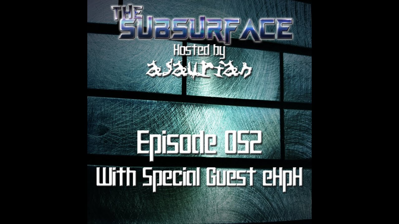 The Subsurface Episode 052 - YouTube