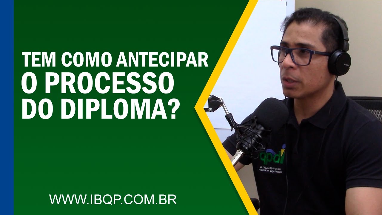 Tem como antecipar o processo do diploma? | Iran Moura - YouTube