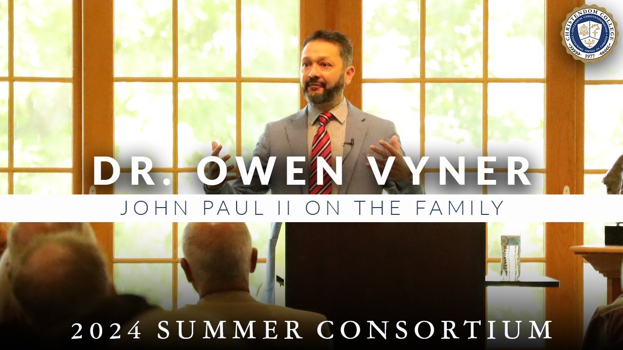 John Paul II on the Family | Dr. Owen Vyner - YouTube