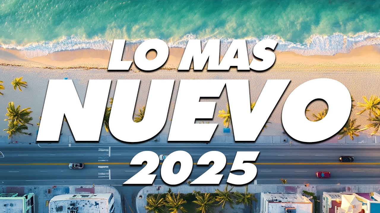 FIESTA LATINA 2025 🎶 MUSICA LATINA CANCIONES 2025 🎶 LAS MEJORES MEZCLAS ...