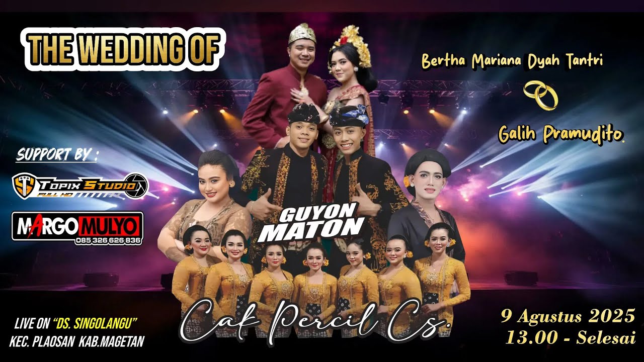 03 LIVE TOPIX STUDIO WEDDING BERTHA & GALIH || CS GUYON MATON BT CAK ...