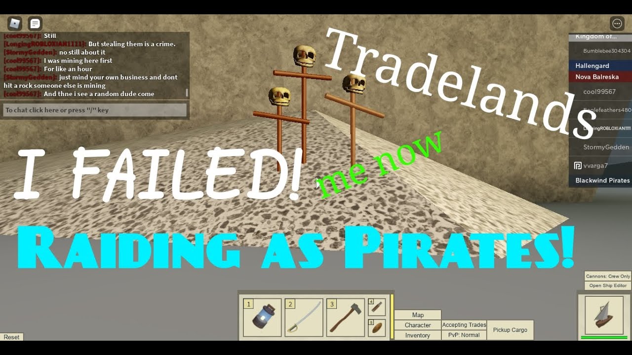 Roblox- Tradelands - Raiding as Blackwind Pirates, Pirate Raid- HOW NOT ...