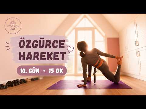 ESNEK & RAHAT BİR VÜCUT | 15 Dakika Yogalates – 10. Gün