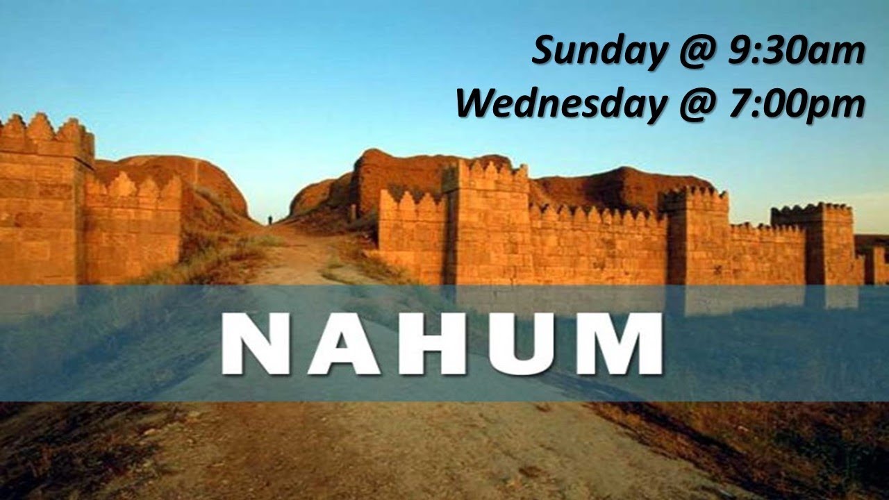 Bible Study: Book of Nahum - YouTube