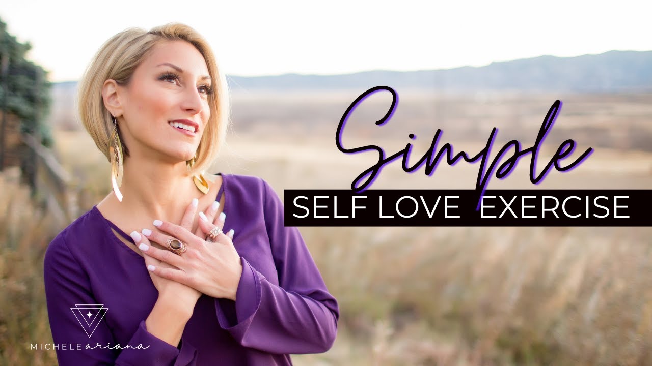 Simple Self Love Exercise to feel your best - YouTube