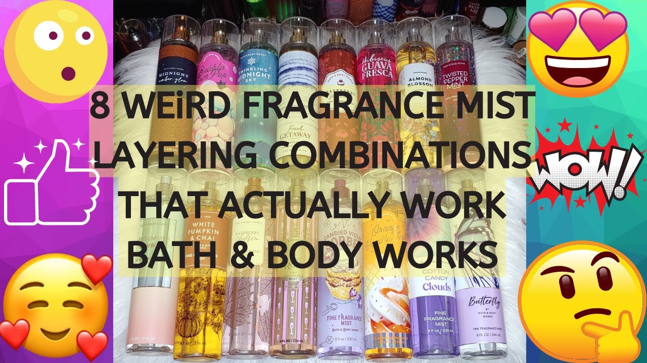 8 Weird Fragrance Mist Layering Combinations That Actually Work Bath ...