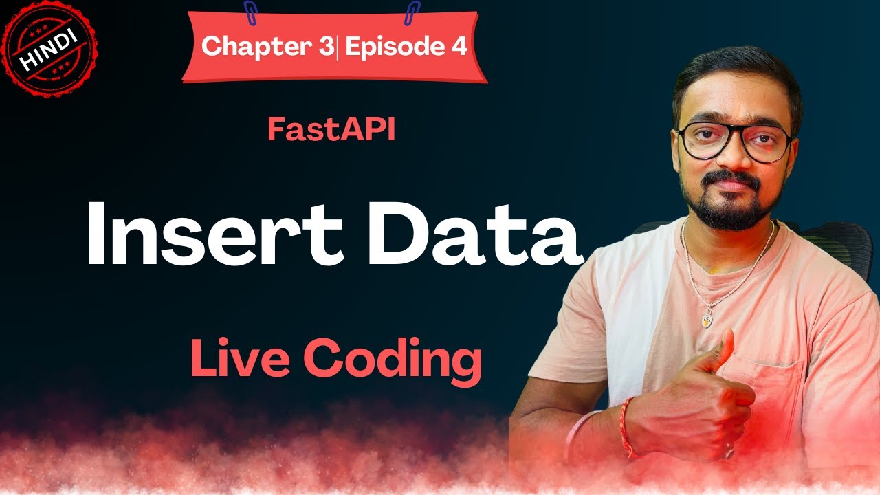 Insert Data Using SQLModel | POST API + Session Explained | Ch 3 ...