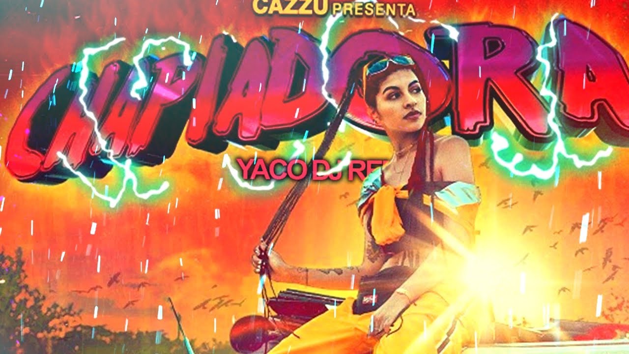 Cazzu X YACO DJ - Chapiadora (Electro House Remix) - YouTube