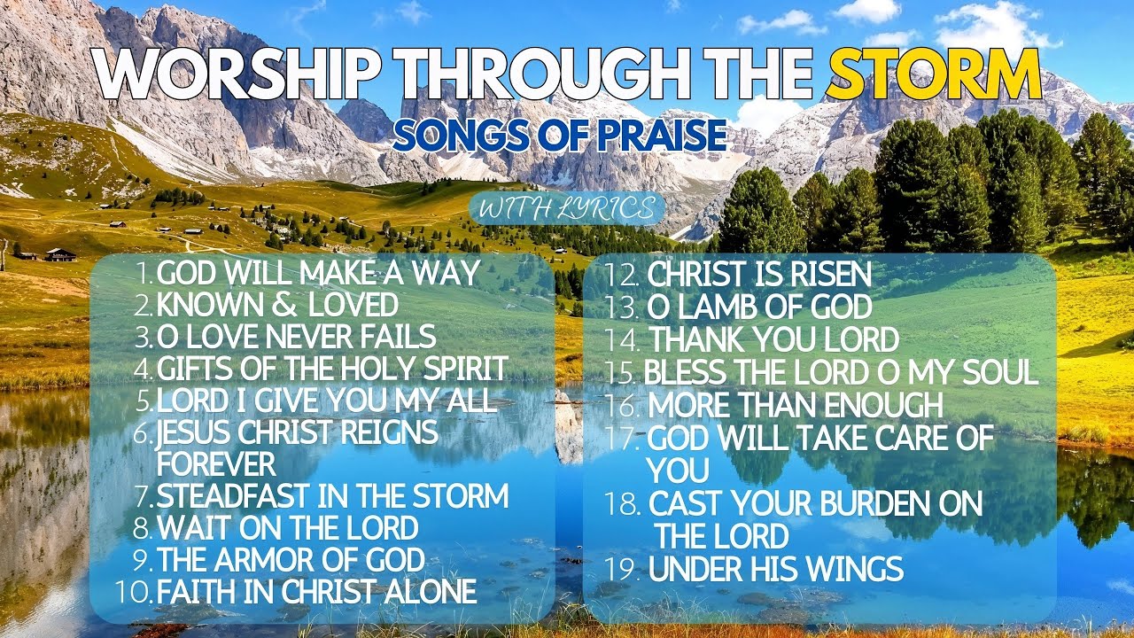 Uplifting Christian Worship Songs to Calm Your Heart | Full Playlist ...