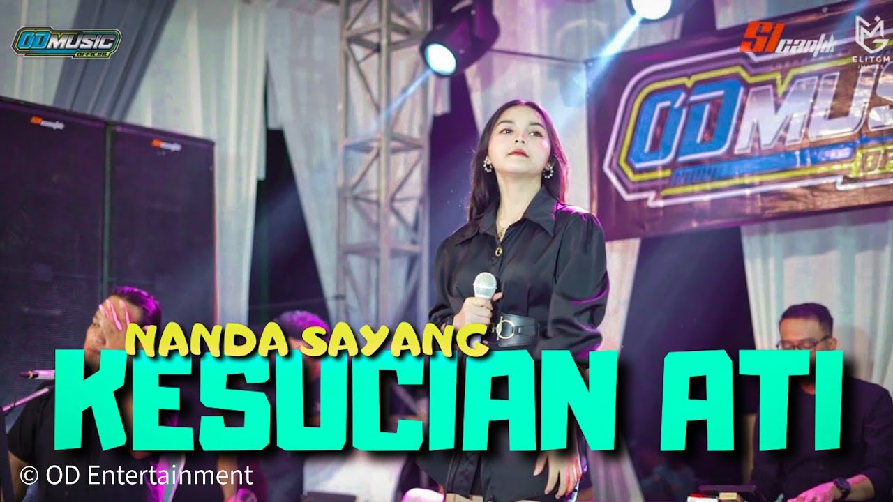 KESUCIAN ATI - NANDA SAYANG // COVER BY OD MUSIC - YouTube