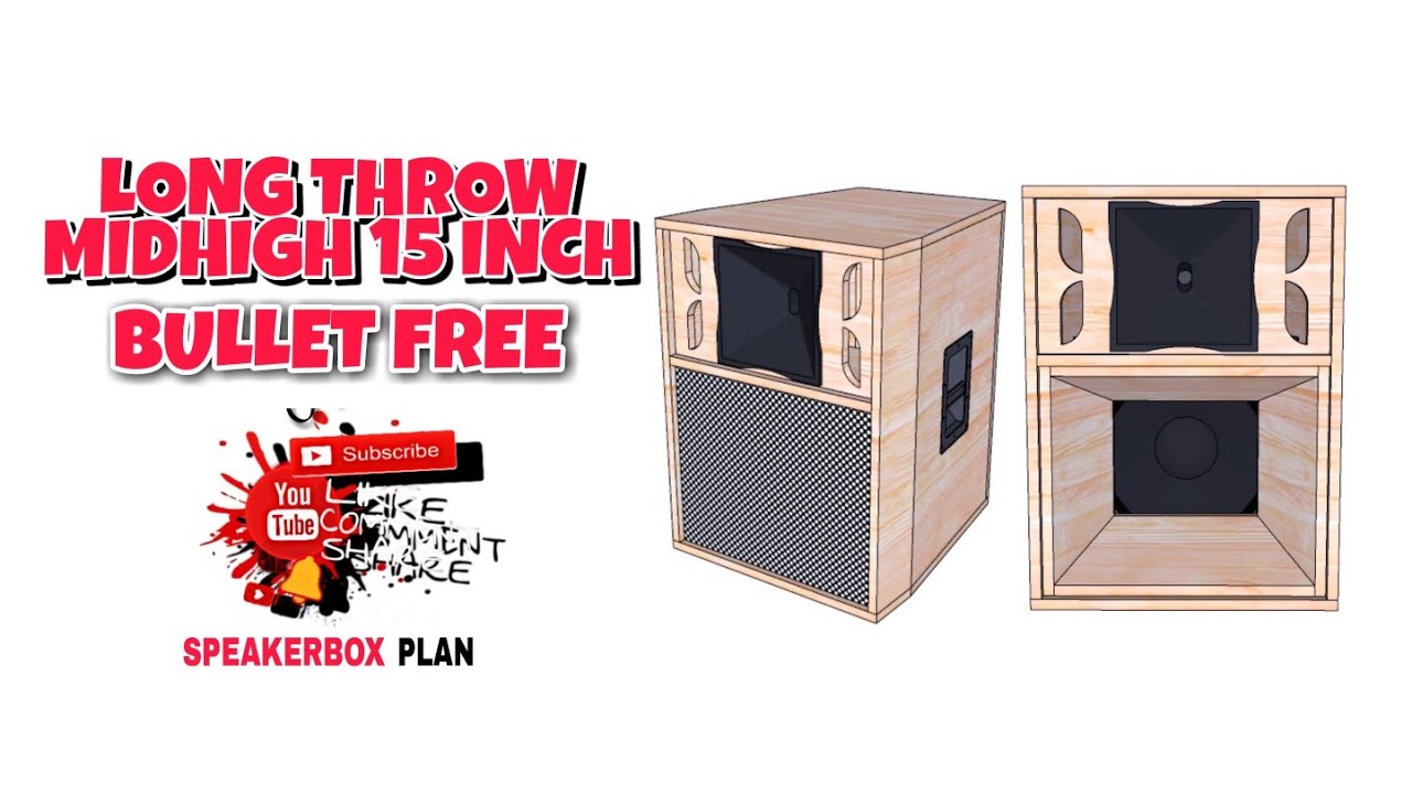 LONG THROW MIDHIGH 15 INCH | 10×10 INCH HORN | BULLET FREE | FULL PLAN ...