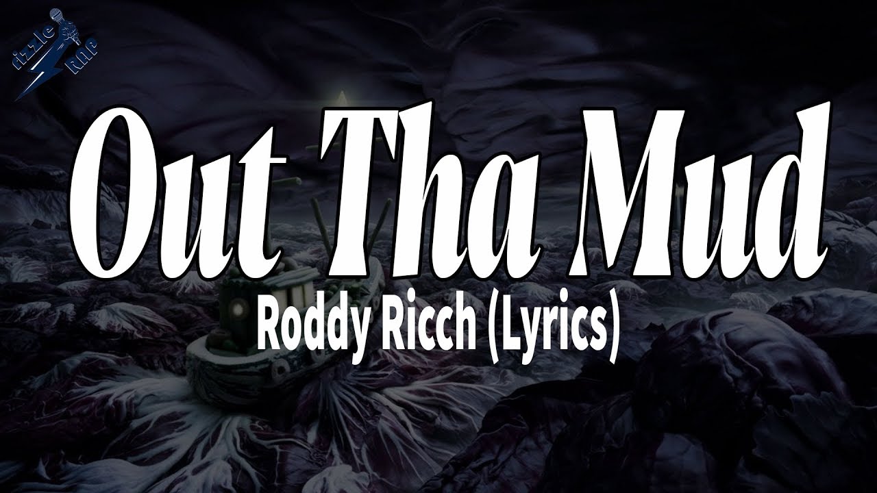 Roddy Ricch - Out Tha Mud (Lyrics) - YouTube