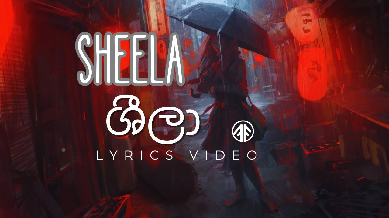 Sheela | ශීලා | Jayashree / Lyrics Video - YouTube