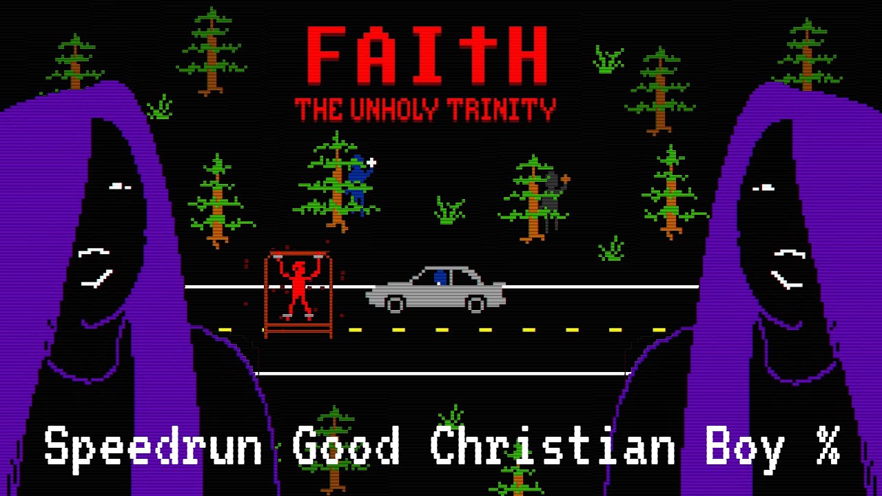 FAITH - Good Christian Boy GCB% Speedrun - All Good Endings (No Damage ...