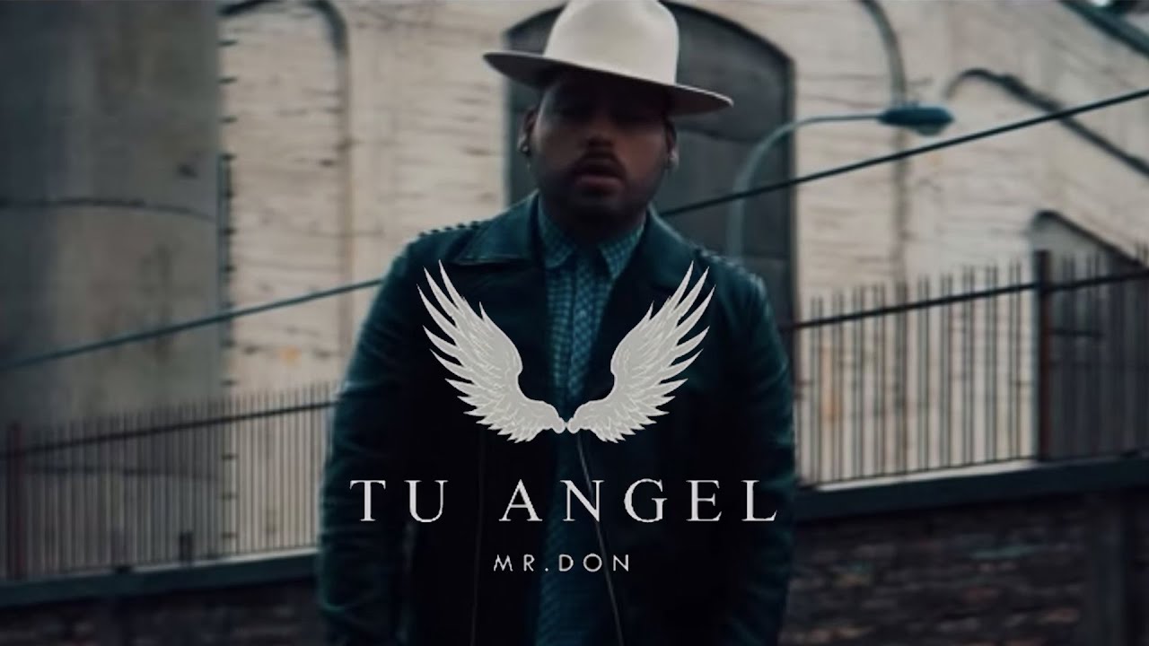 Mr. Don - Tu Angel / Video Oficial (Bachata Cristiana) - YouTube