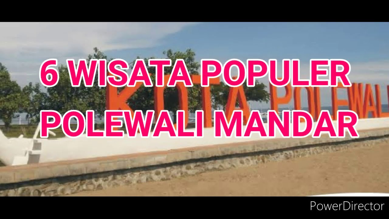 WISATA TERBAIK POLEWALI MANDAR - YouTube