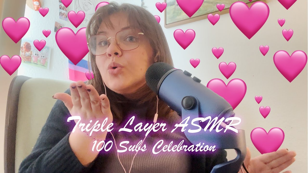 ASMR | Triple Layer Asmr Triggers + 100 Subscribers Celebration! - YouTube