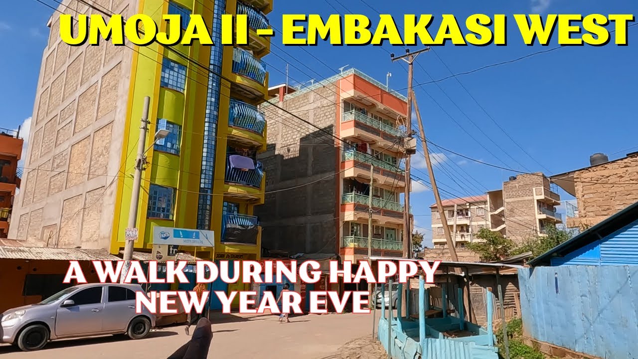 Amazing Walk Tour of UMOJA II ESTATE in 2024 | Happy New Year - YouTube