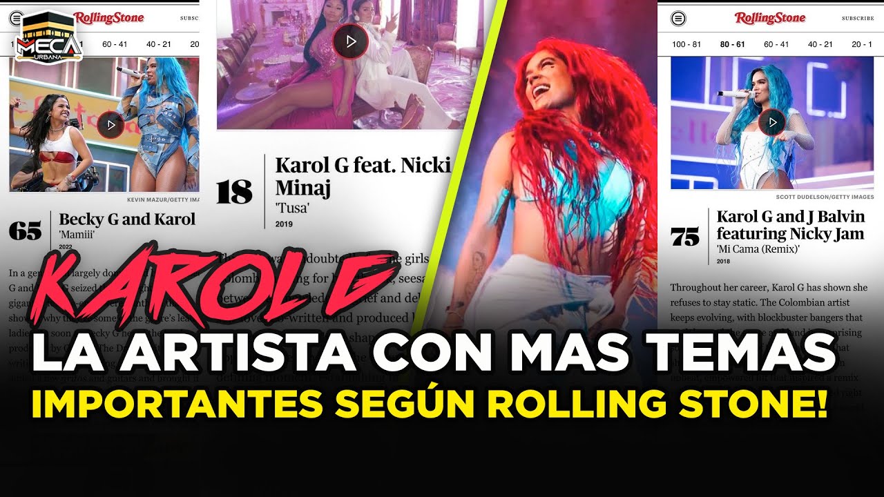 KAROL G LA ARTISTA CON MÁS TEMAS EN LAS 100 CANCIONES DE REGGAETON EN ROLLING STONE! - YouTube