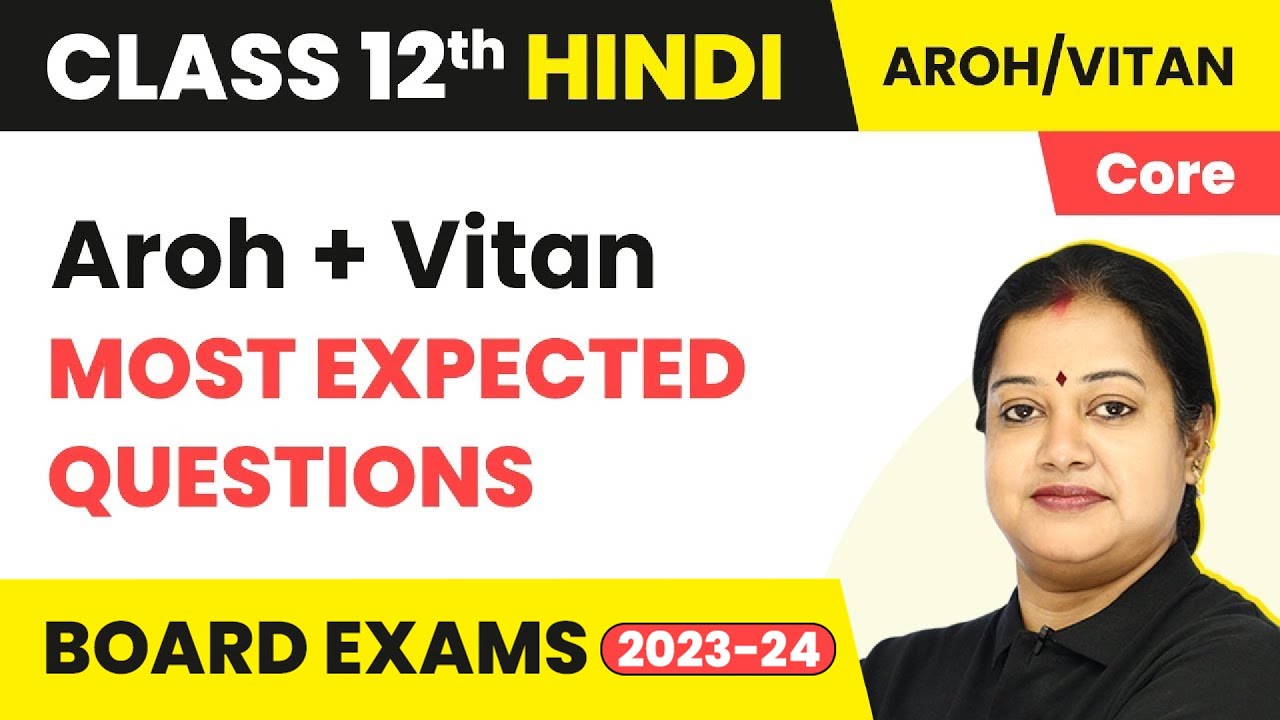 Aroh + Vitan - Most Important Questions | Class 12 Hindi (Core) 2022 ...