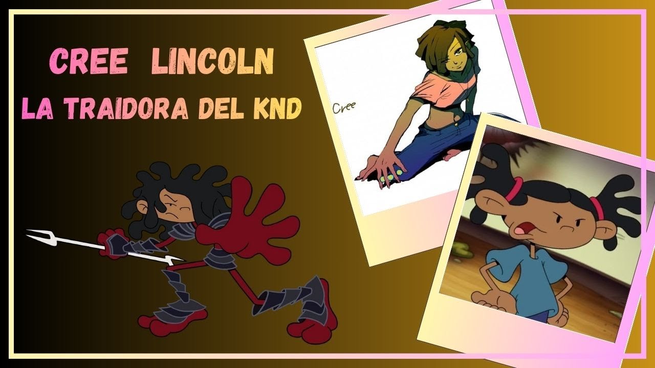 La HERMANA que Traicionó al KND: El Oscuro Pasado de Cree Lincoln ...