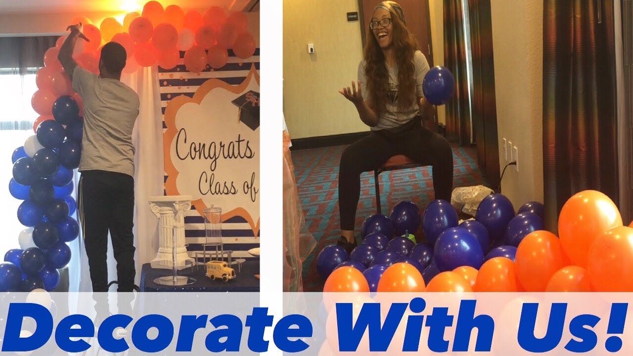 GRADUATION PARTY | DECORATE WITH US - YouTube