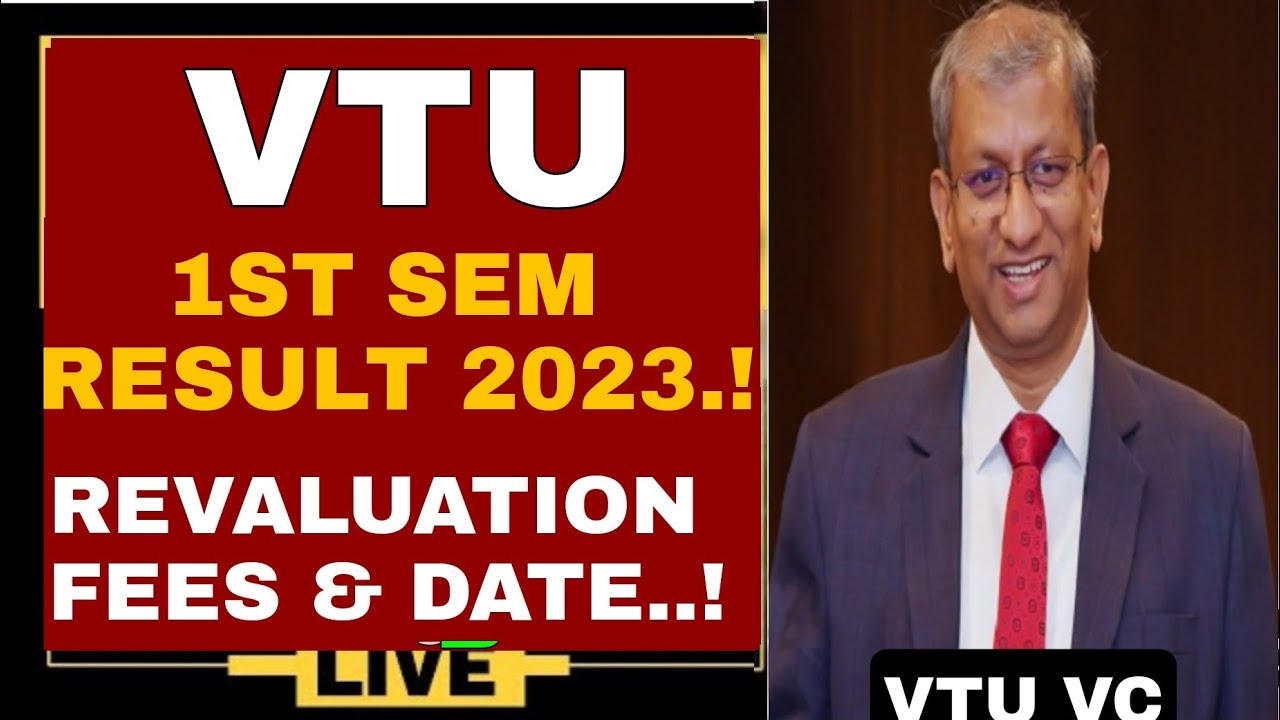 VTU 1ST RESULT 2023 OUT |VTU 1ST SEM REVALUATION 2023 |VTU UPDATE 2023 ...