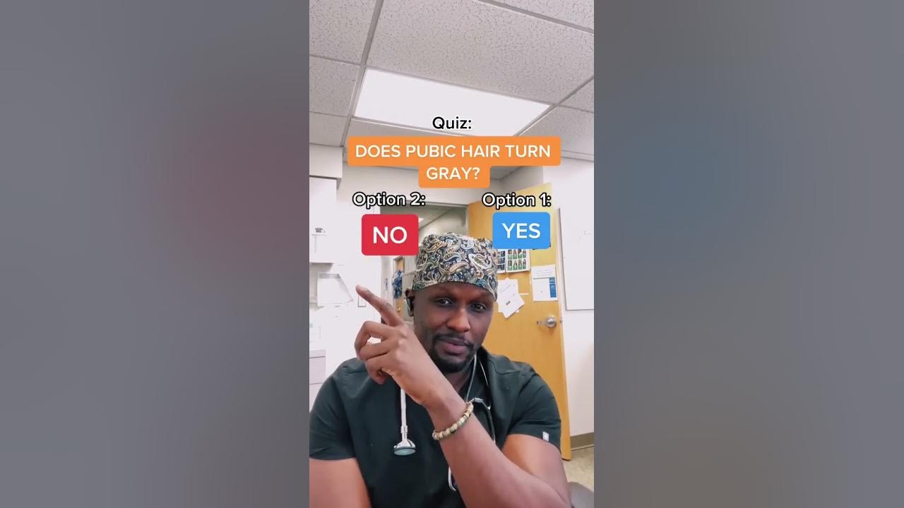 Does Pubic Hair Turn Gray Youtube