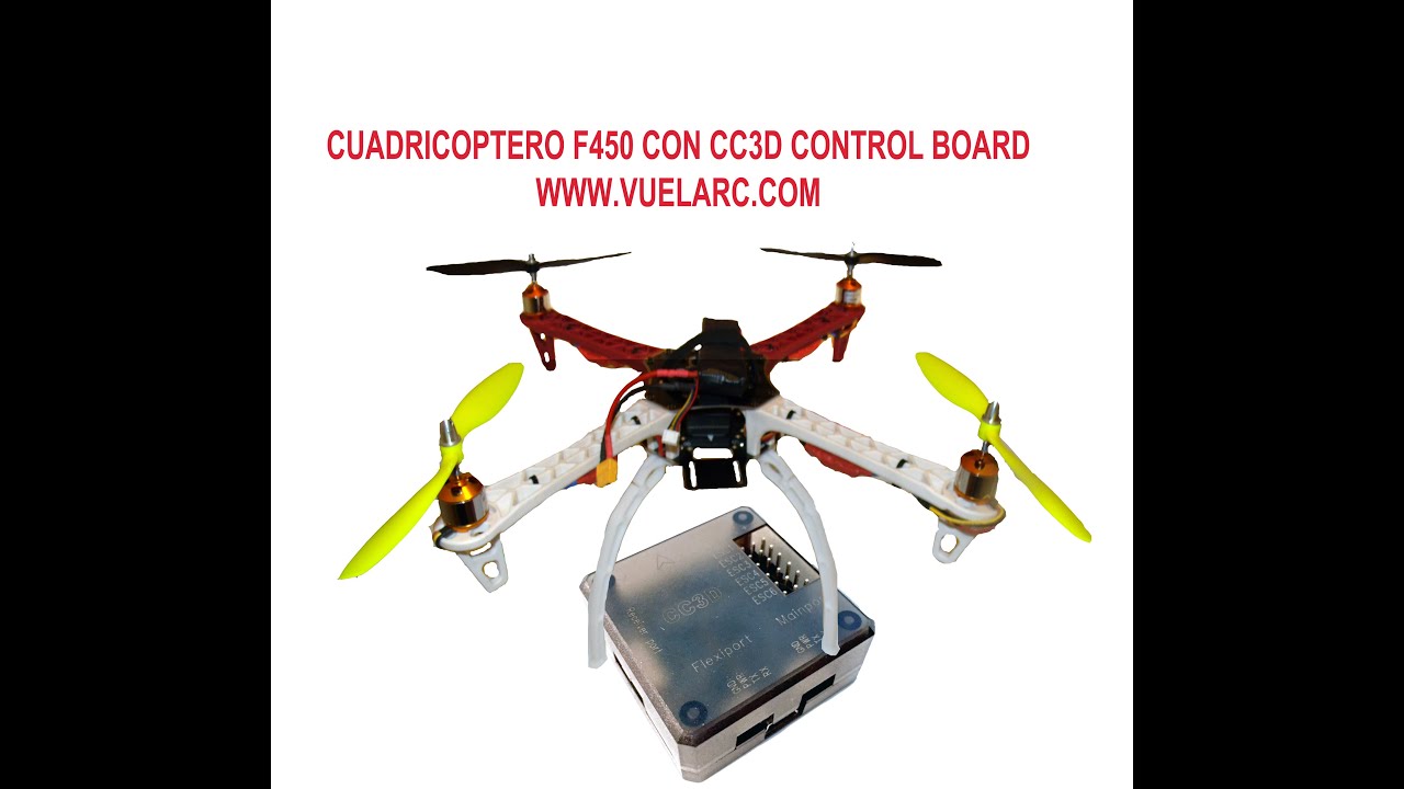 Cuadricoptero Con CC3D Flight Control Board - YouTube