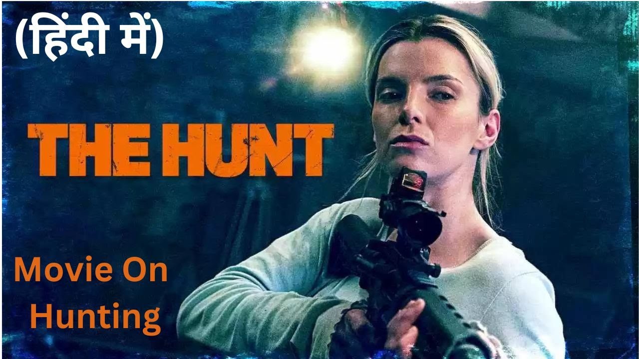 12 अजनबी लोग जो Hunting Game में एक दूसरे का शिकार करते है /The Hunt ...