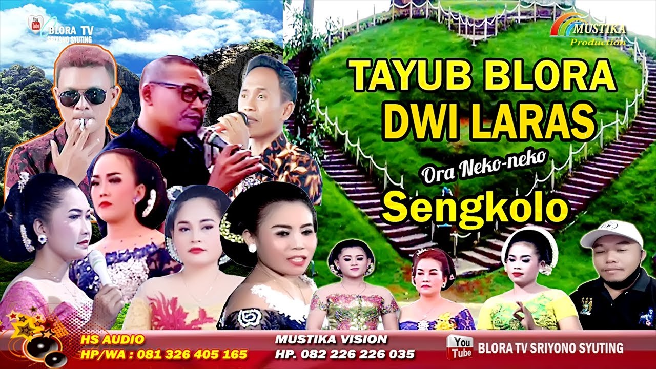 SENGKOLO // TAYUB BLORA DWI LARAS ORA NEKO NEKO - YouTube