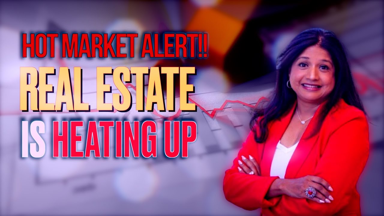 🔑 Hot Market Alert!! Real Estate is Heating Up🏡🔥 - YouTube