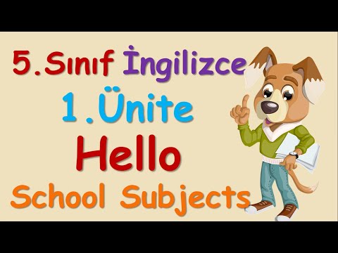 5. SINIF İNGİLİZCE 1. ÜNİTE HELLO - SCHOOL SUBJECTS - OKUL DERSLERİ