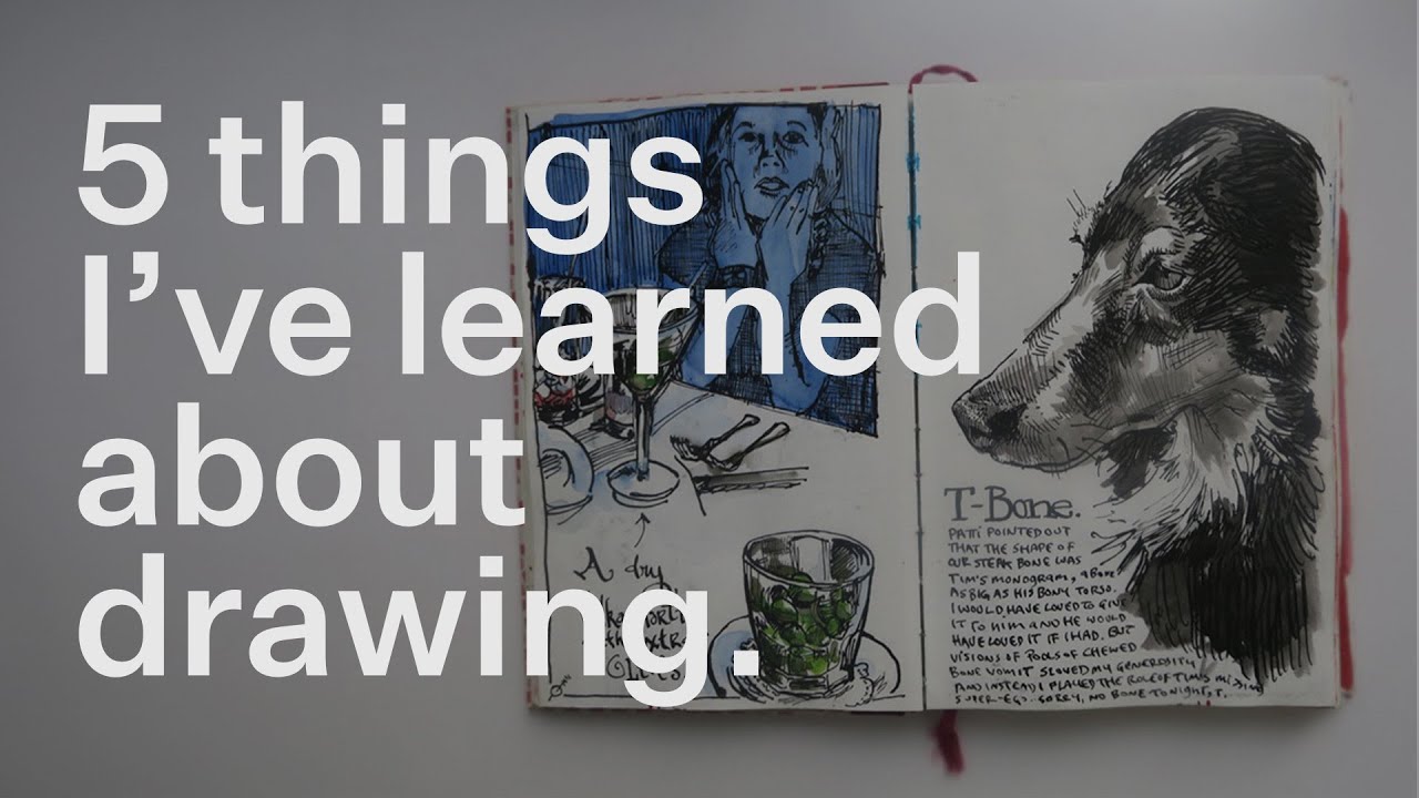 5 things I've learned about drawing - YouTube