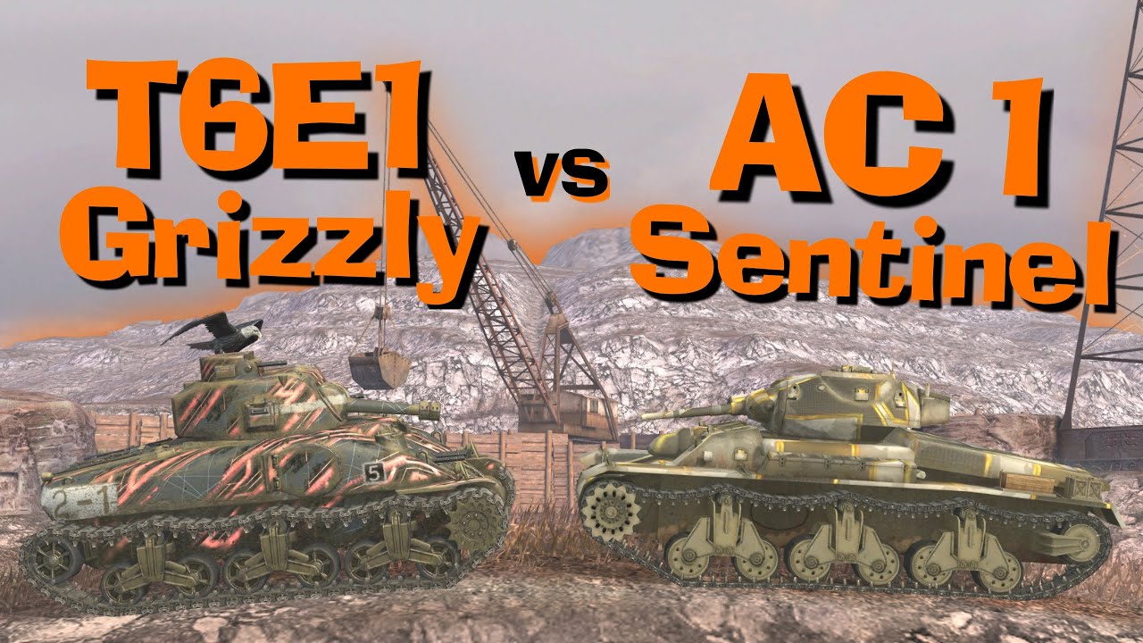 WOT Blitz Face Off || AC 1 Sentinel vs T6E1 Grizzly - YouTube