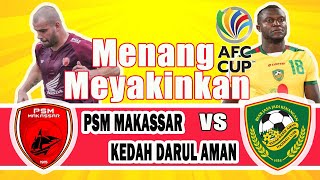 Highlight PSM Makassar vs Kedah Darul Aman | AFC Cup 2022 | by @Fung Ukka - eDayFm
