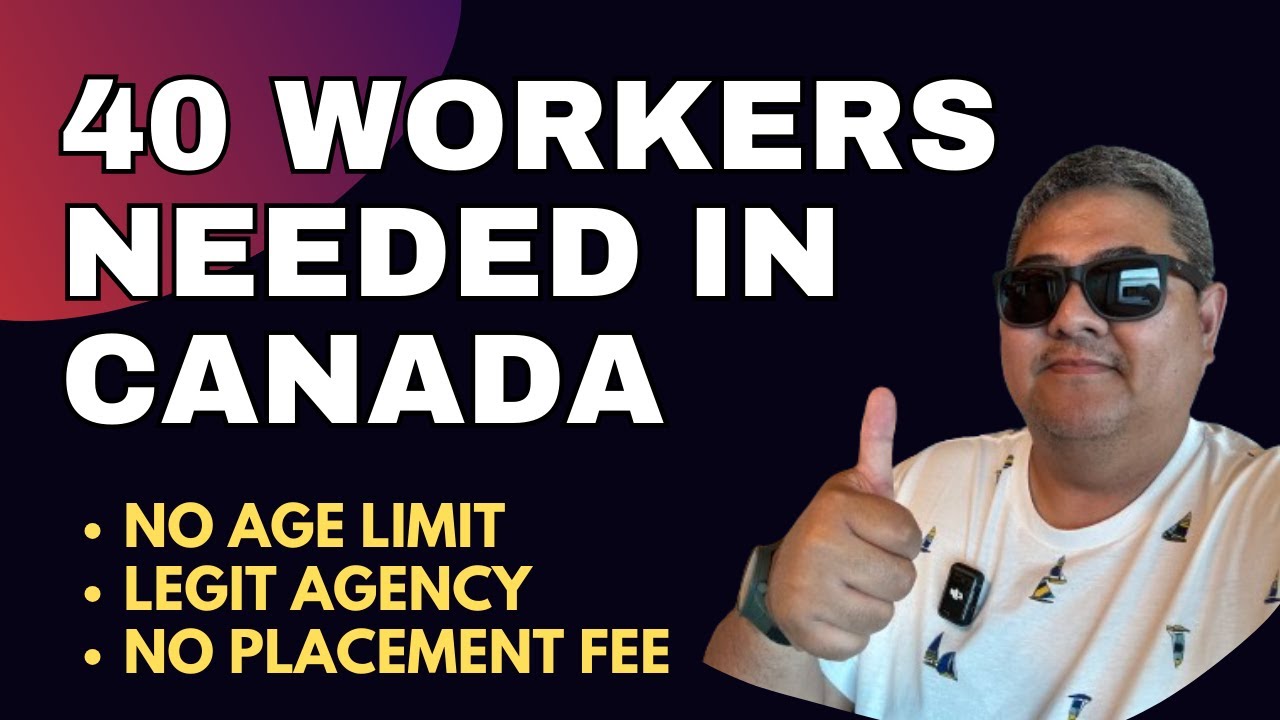 40 WORKERS NEEDED IN CANADA I NO PLACEMENT FEE I BUHAY SA CANADA - YouTube