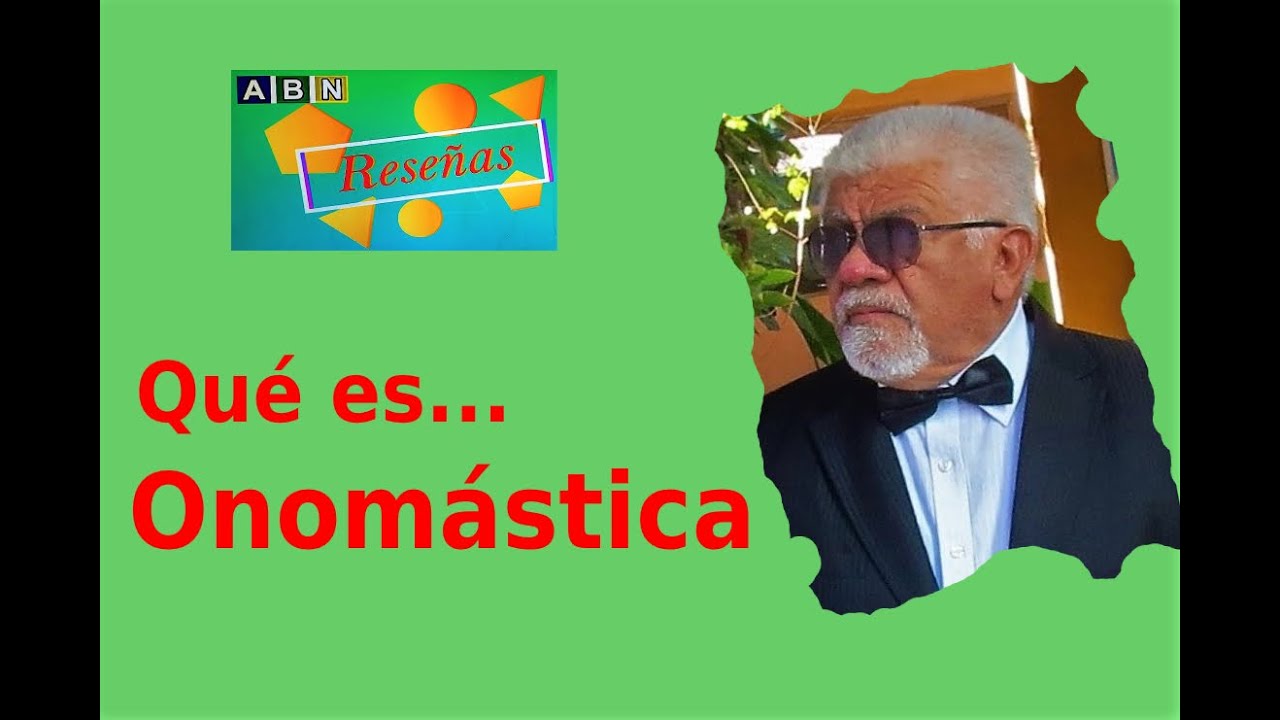 Reseñas... Que es Onomástica #Semantica - YouTube