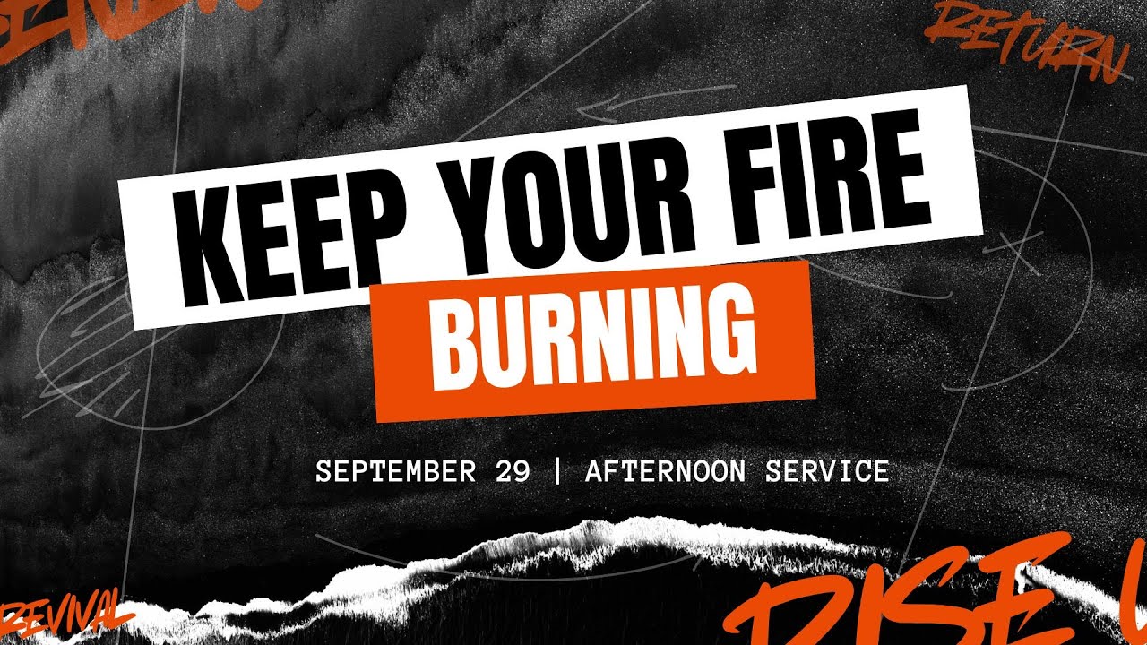 Keep Your Fire Burning | Ian Solidum | Sunday Afternoon Service | WWCF ...