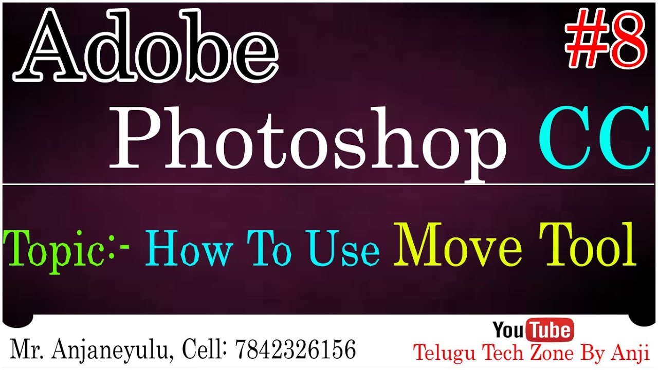 Move Tool In Photoshop CC 2015 2017 2019 2020 In Telugu How To Use Move Tool In Photoshop move-tool-in-photoshop-cc-2015-2017-2019-2020-in-telugu-how-to-use-move-tool-in-photoshop