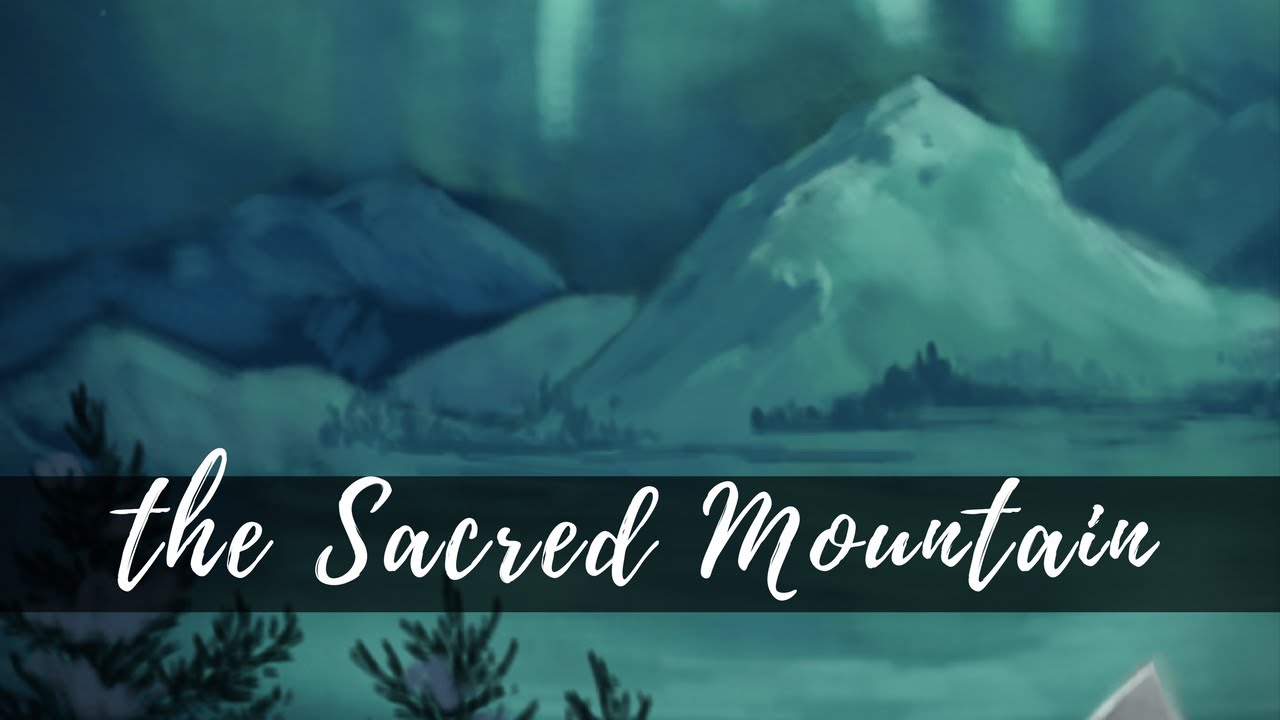 The Sacred Mountain | Alaska Legend - YouTube